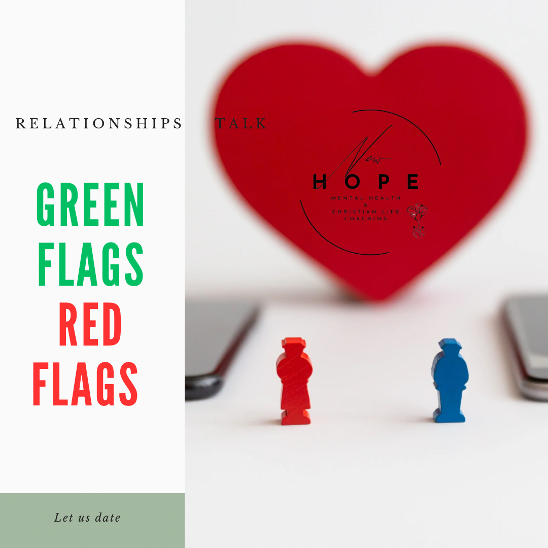 Green Flags Red Flags – New Hope MHCLC: A Whole Person Approach
